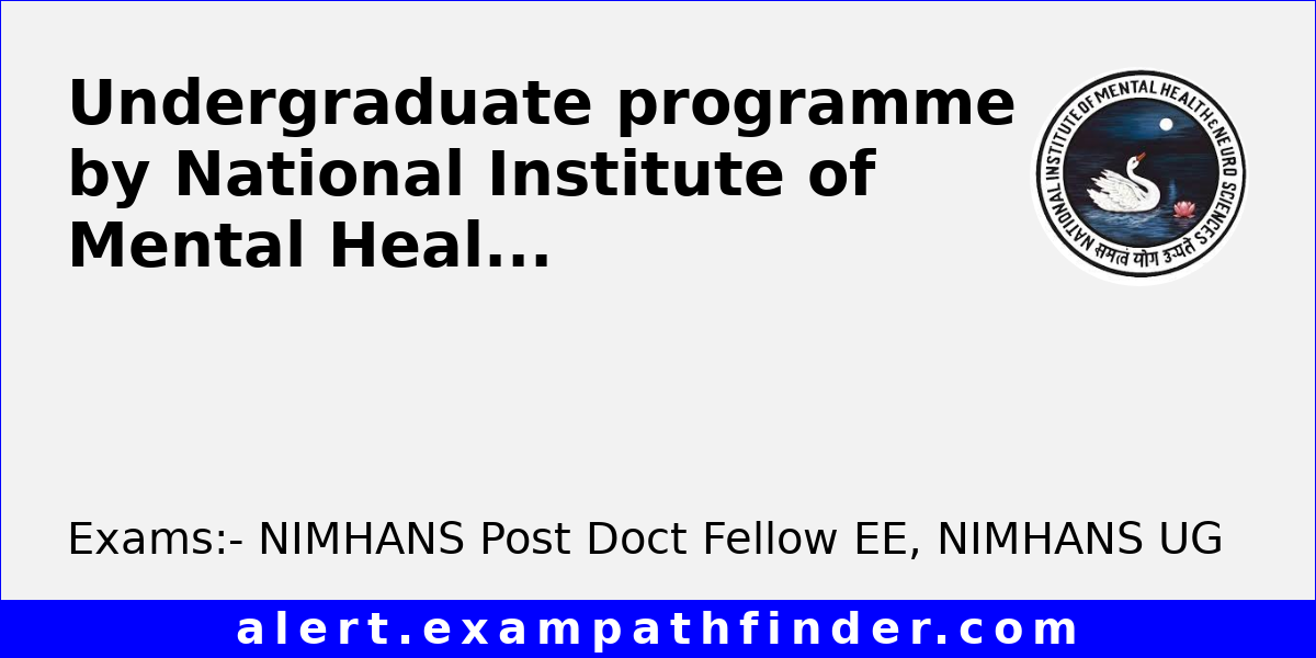 Undergraduate programme by National Institute of Mental Health and ...